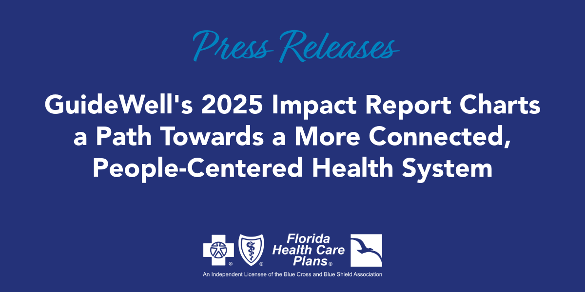 GuideWell's 2025 Impact Report Charts a Path Towards a More Connected ...